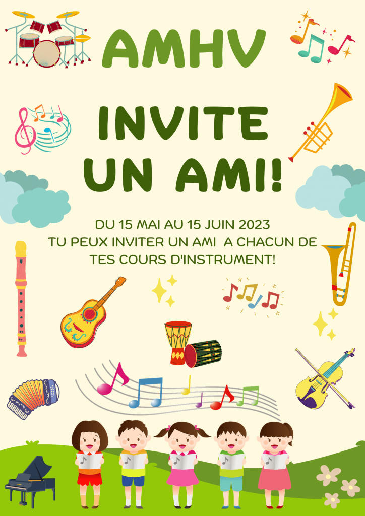 INVITE UN AMI DU 15 MAI AU 15 JUIN - ASSOCIATION MUSICALE DE HAUTE VILAINE